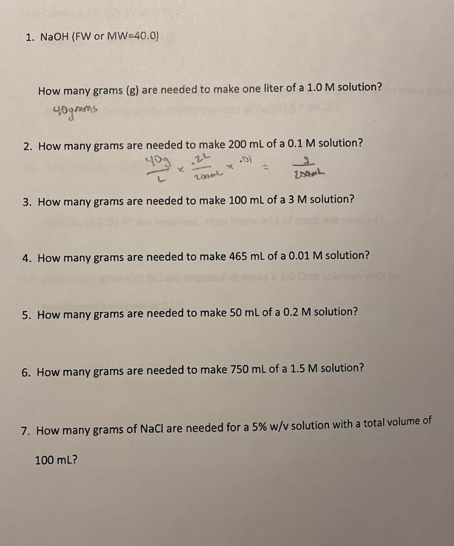 Solved 1. NaOH (FW or MW=40.0) How many grams (g) are needed | Chegg.com