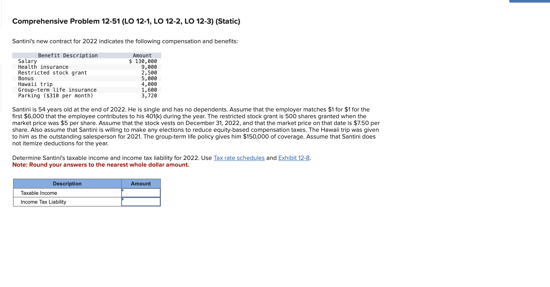 Solved Comprehensive Problem 12-51 (LO 12-1, LO 12-2, LO | Chegg.com Solved Comprehensive Problem 12-51 (LO 12-1, LO 12-2, LO | Chegg.com