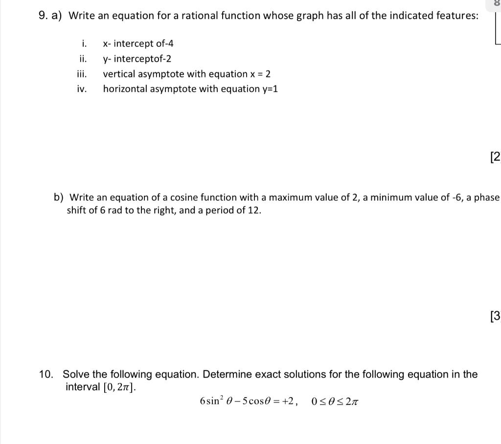 Solved 9. a) Write an equation for a rational function whose | Chegg.com