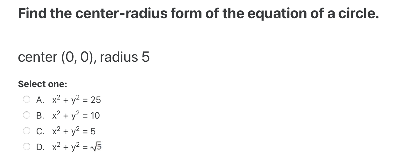Solved Find the center-radius form of the equation of a | Chegg.com