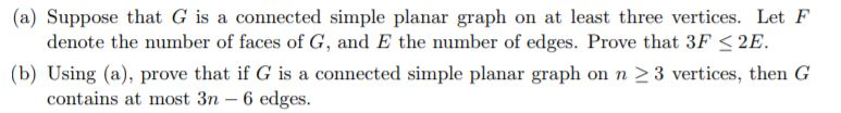 Solved (a) Suppose that G is a connected simple planar graph | Chegg.com