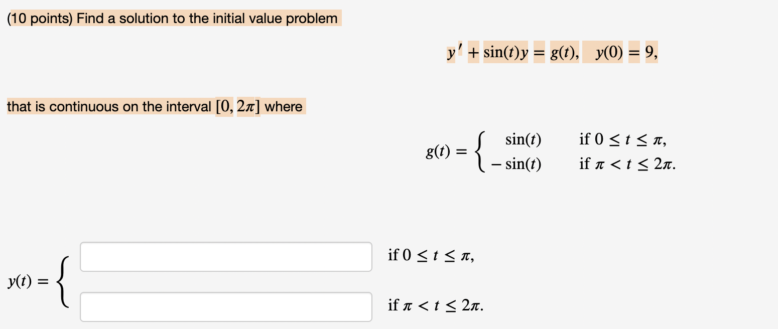 Solved (10 points) Find a solution to the initial value | Chegg.com