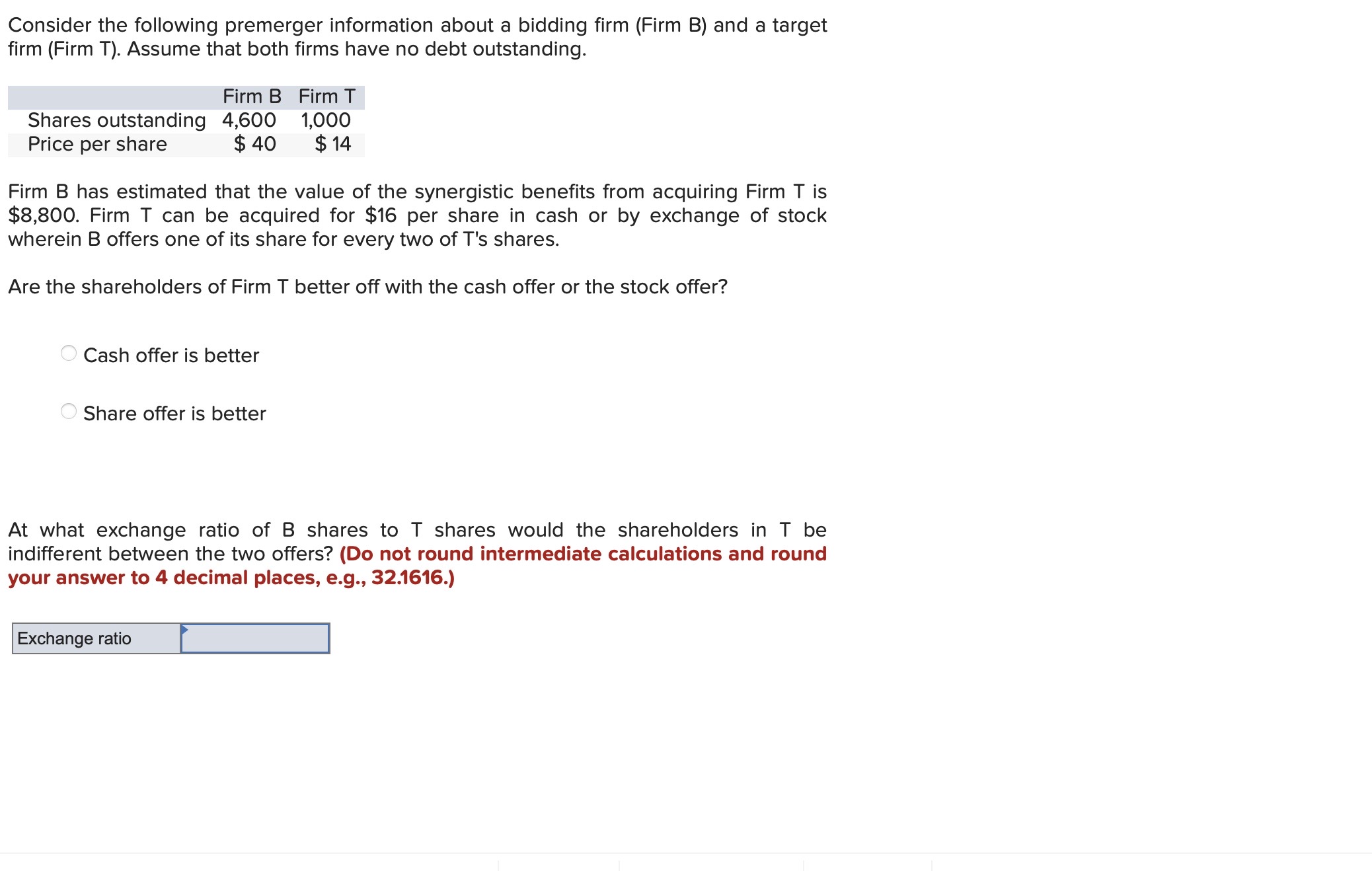 Solved Consider the following premerger information about a | Chegg.com