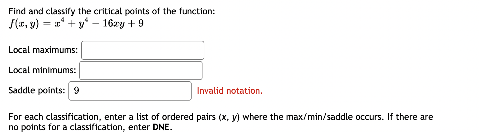 Solved Find and classify the critical points of the | Chegg.com
