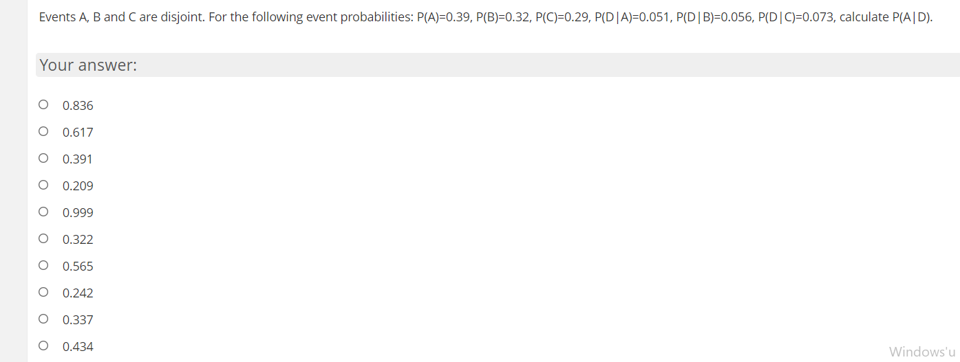 Solved Events A, B and C are disjoint. For the following | Chegg.com