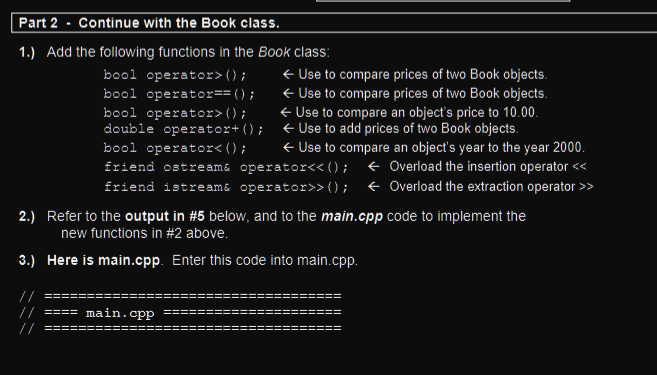 Solved Part 2 - Continue with the Book class. 1.) Add the | Chegg.com