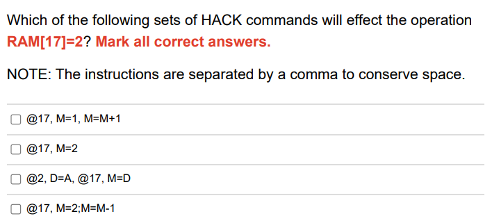 Solved Which of the following sets of HACK commands will | Chegg.com