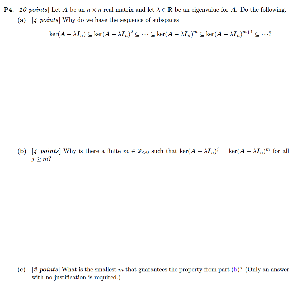 Solved P4. [10 points] Let A be an n×n real matrix and let | Chegg.com
