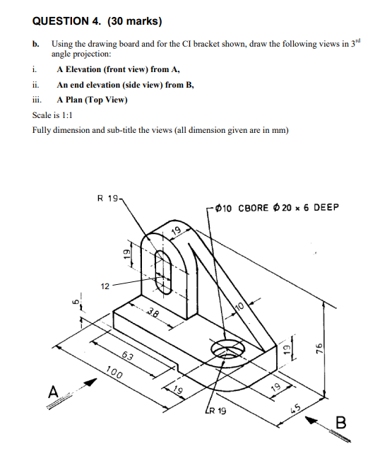 Solved QUESTION 4. (30 marks) b. Using the drawing board and | Chegg.com