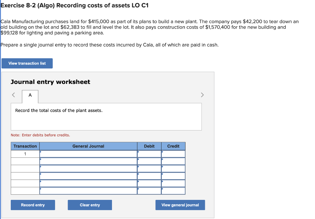 Solved Exercise 8-2 (Algo) Recording costs of assets LO C1 | Chegg.com