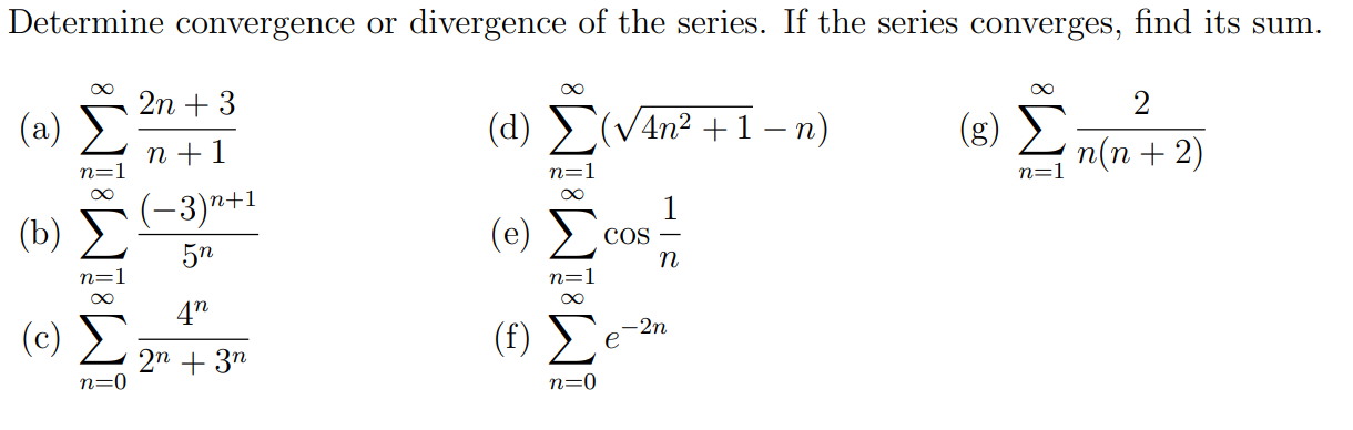 Solved Determine convergence or divergence of the series. If | Chegg.com