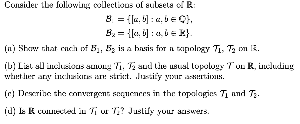 Solved Consider the following collections of subsets of R: | Chegg.com