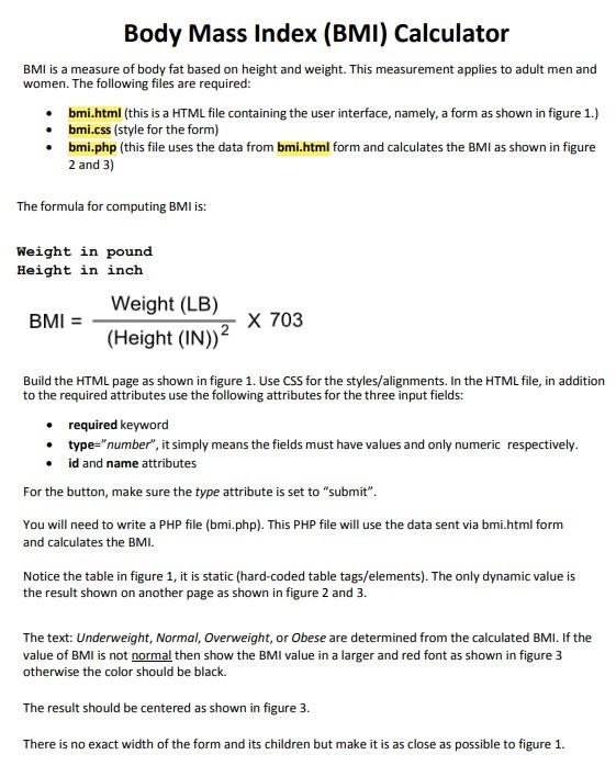 Solved BMI is a measure of body fat based on height and | Chegg.com