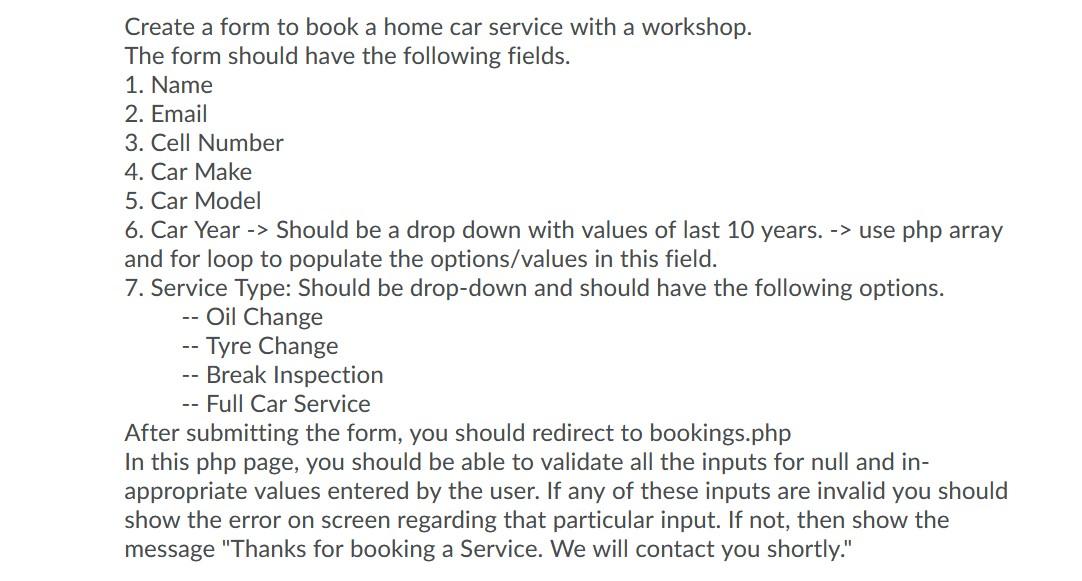 Solved Create a form to book a home car service with a | Chegg.com