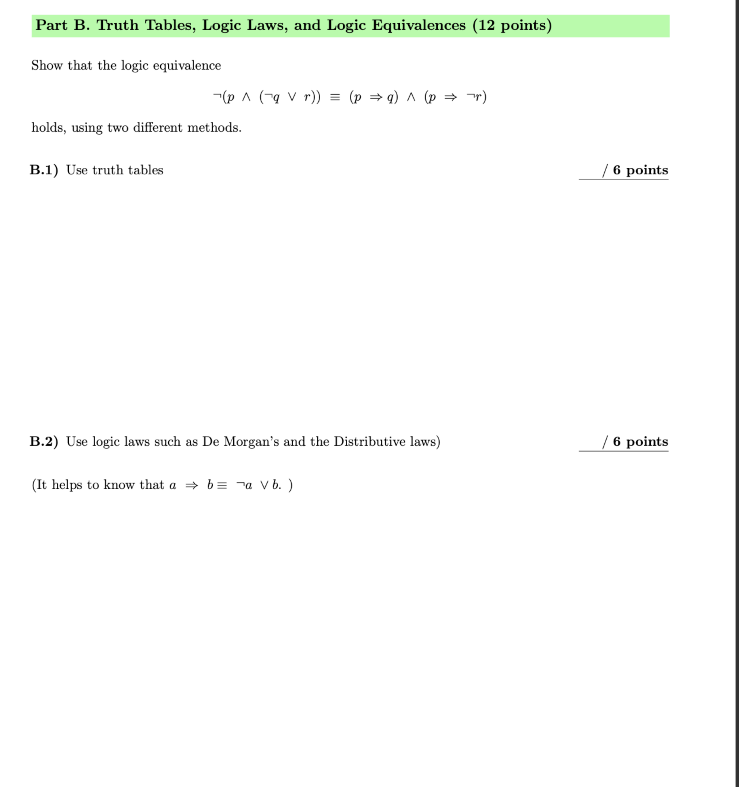Solved Part B. ﻿Truth Tables, Logic Laws, and Logic | Chegg.com