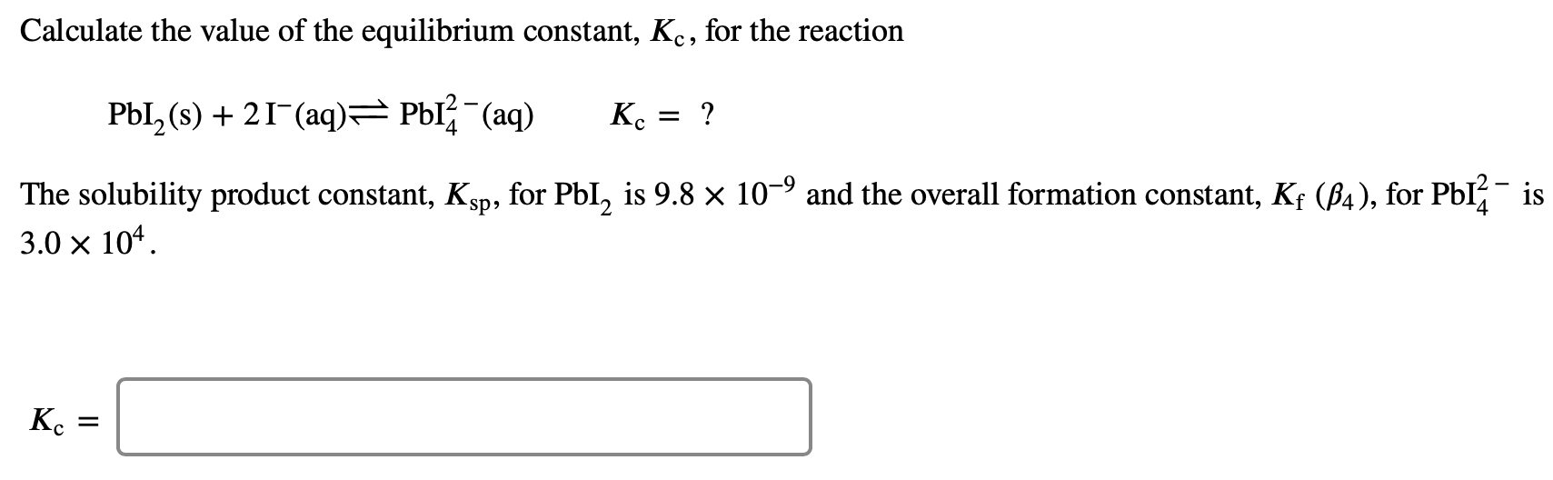 Solved Calculate the value of the equilibrium constant, Kc, | Chegg.com