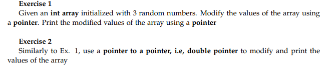 Solved Exercise 1 Given an int array initialized with 3 | Chegg.com