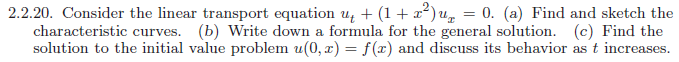 Solved 2 2 20 Consider The Linear Transport Equation Ut