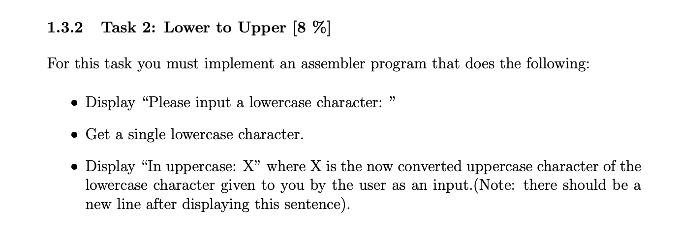 Solved 1.3.2 Task 2: Lower to Upper [8 %] For this task you | Chegg.com