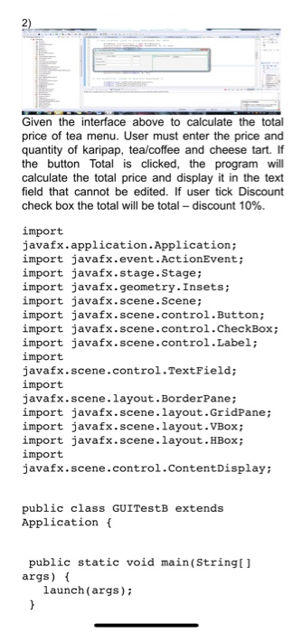 Solved Given the interface above to calculate the total | Chegg.com