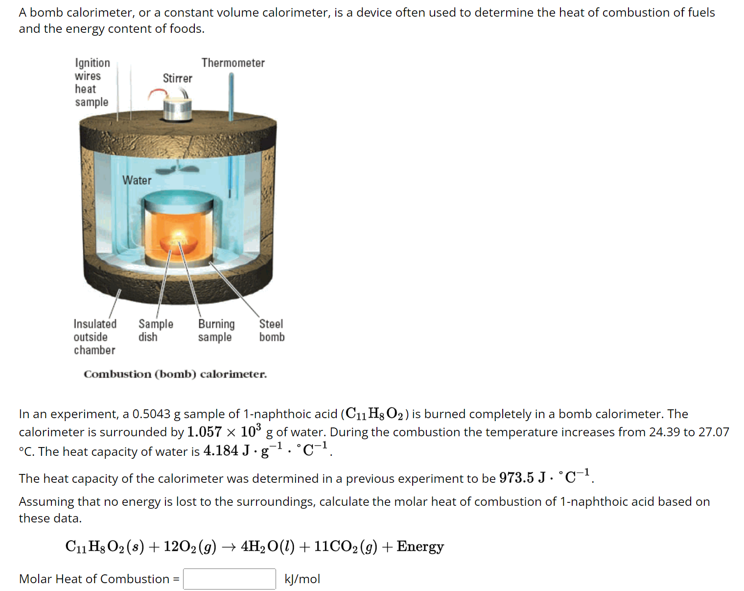Solved A bomb calorimeter, or a constant volume calorimeter, | Chegg.com