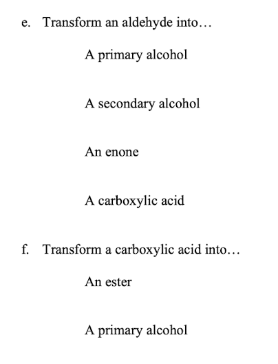 Solved e. Transform an aldehyde into... A primary alcohol A | Chegg.com
