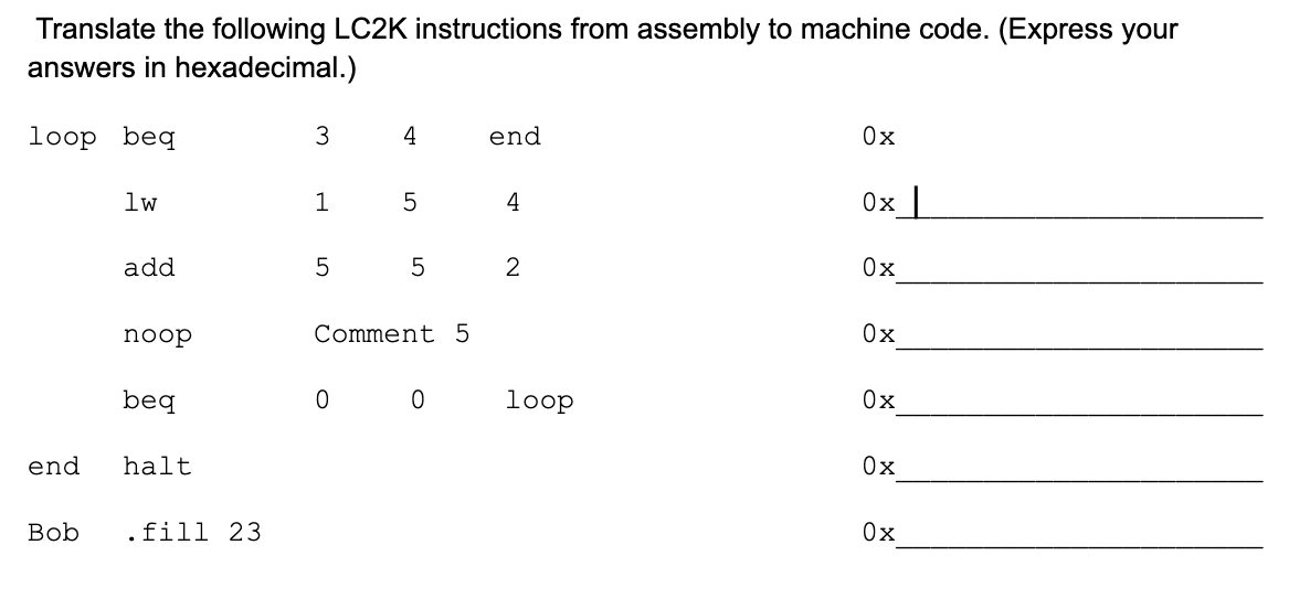 Solved Translate the following LC2K instructions from | Chegg.com