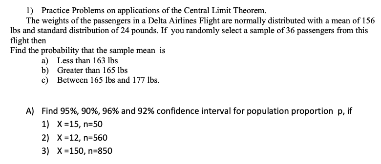 Solved 1) Practice Problems on applications of the Central | Chegg.com