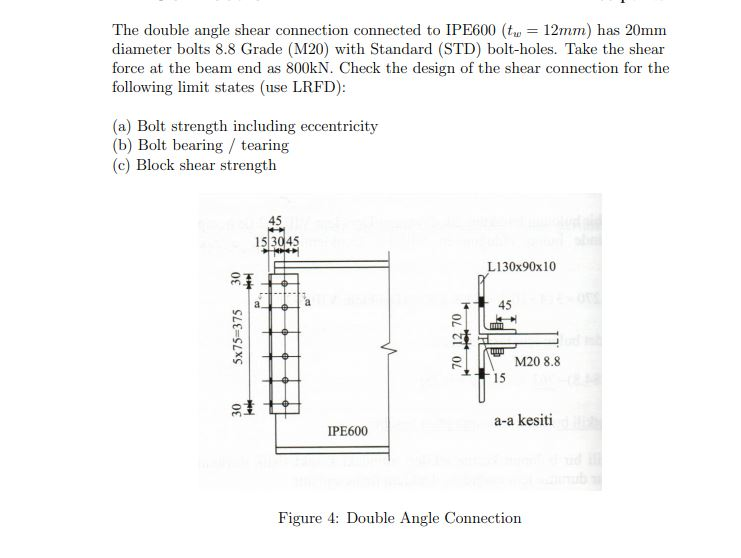The double angle shear connection connected to IPE600 | Chegg.com