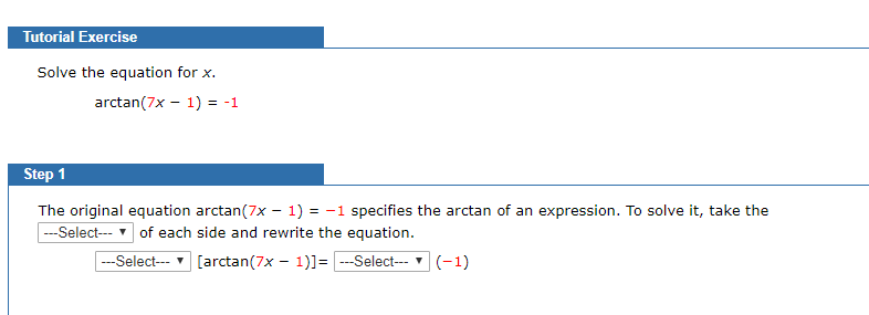 Solved Tutorial Exercise Solve the equation for x. arctan(7x | Chegg.com