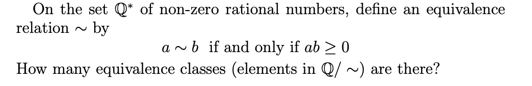Solved On the set Q* of non-zero rational numbers, define an | Chegg.com