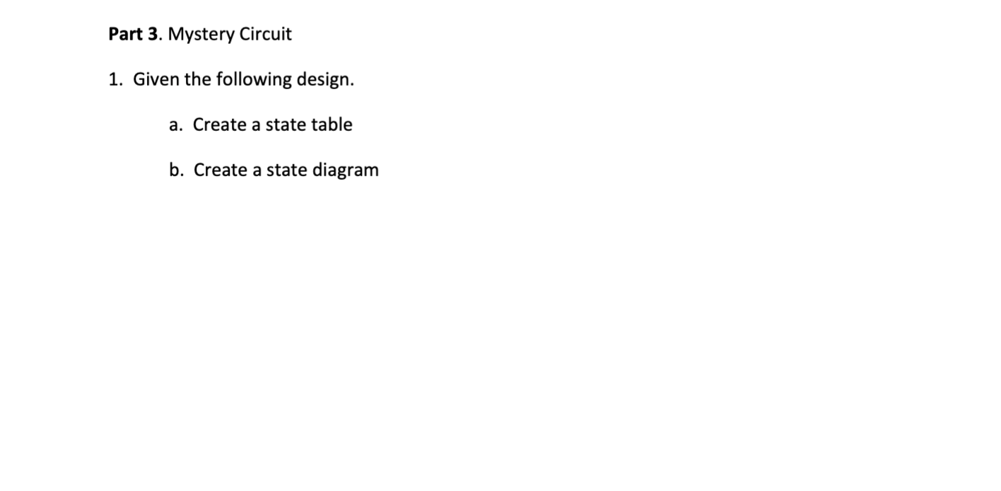 Solved Part 3. Mystery Circuit 1. Given the following | Chegg.com
