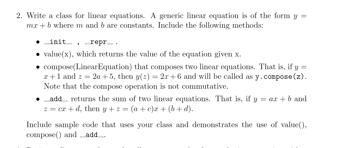 Solved 2. Write a class for linear equations. A generic | Chegg.com
