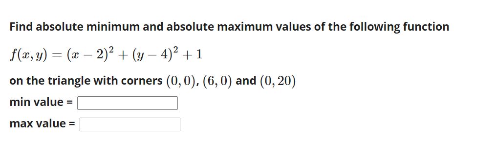 Solved Find absolute minimum and absolute maximum values of | Chegg.com