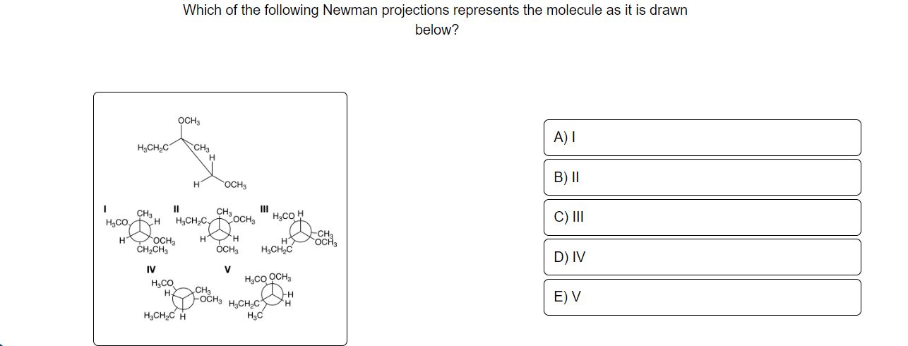 Solved Which of the following Newman projections represents | Chegg.com