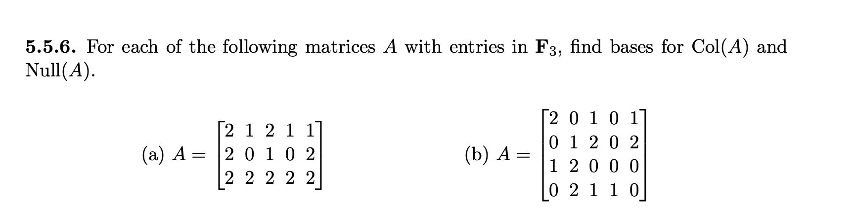 5.5.6. For each of the following matrices A with | Chegg.com