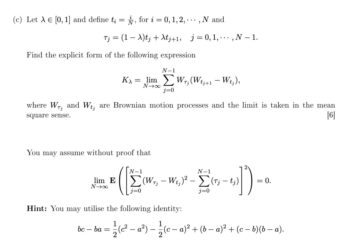 Solved (c) Let λ∈[0,1] and define ti=Ni, for i=0,1,2,⋯,N and | Chegg.com