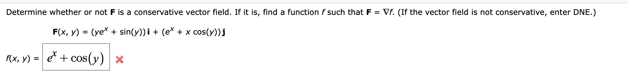 Solved Determine whether or not F is a conservative vector | Chegg.com