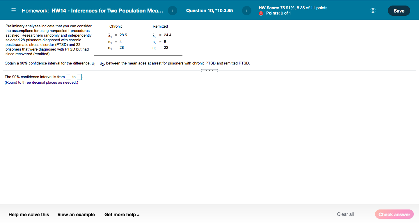 Solved 3 Homework: HW14 - Inferences for Two Population | Chegg.com