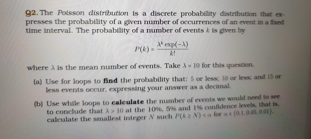 Solved Q2. The Poisson distribution is a discrete | Chegg.com