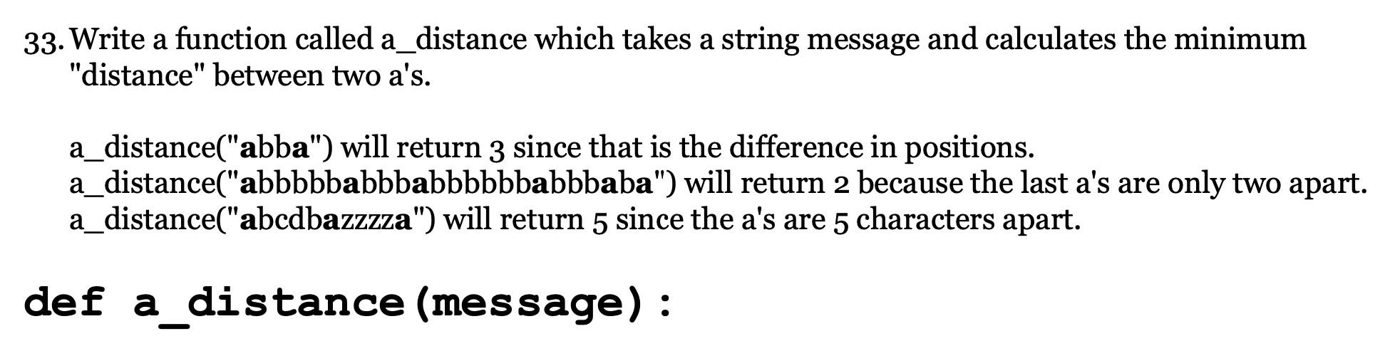Solved 33. Write a function called a_distance which takes a | Chegg.com
