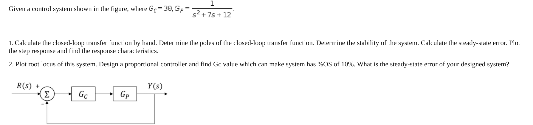 Solved 1 Given a control system shown in the figure, where | Chegg.com