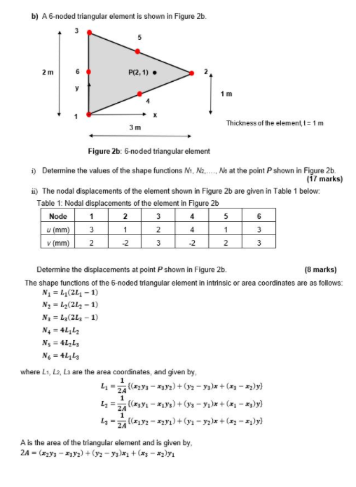 Solved b) A 6-noded triangular element is shown in Figure | Chegg.com