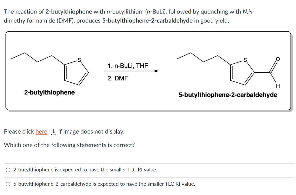 Solved The reaction of 2-butylthiophene with n-butyllithium | Chegg.com