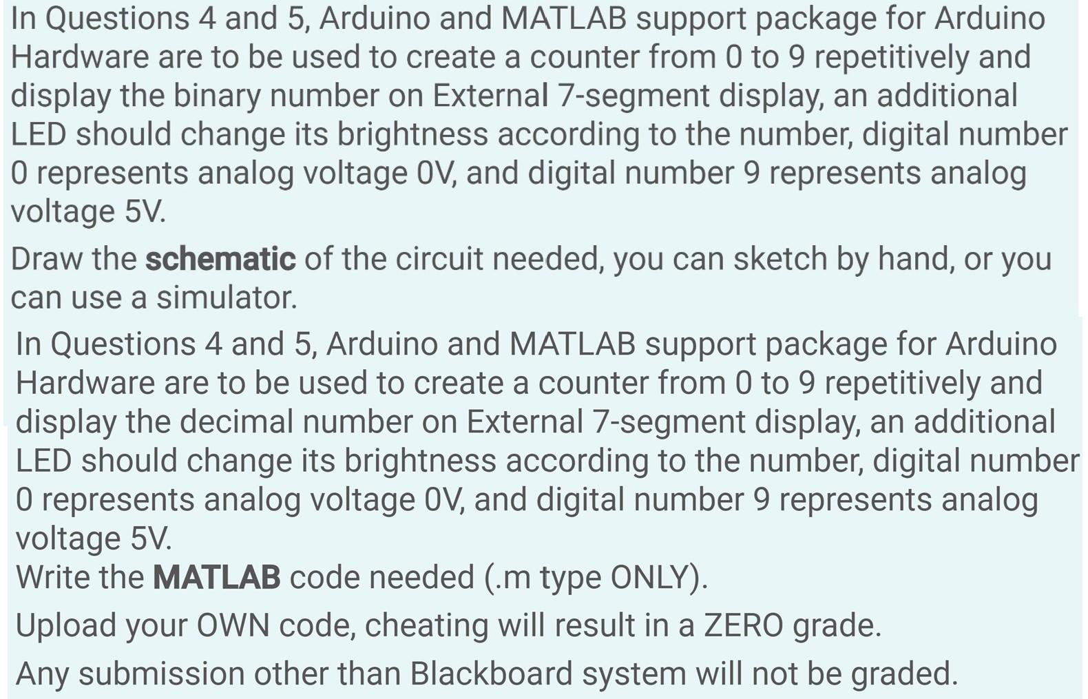 Solved In Questions 4 and 5, Arduino and MATLAB support | Chegg.com