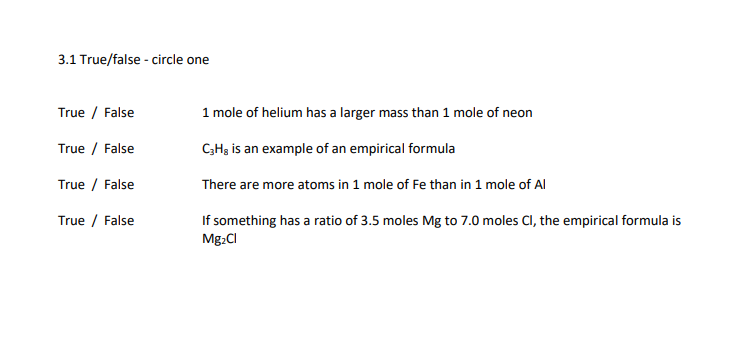 Solved 3.1 True/false - circle one True / False 1 mole of | Chegg.com