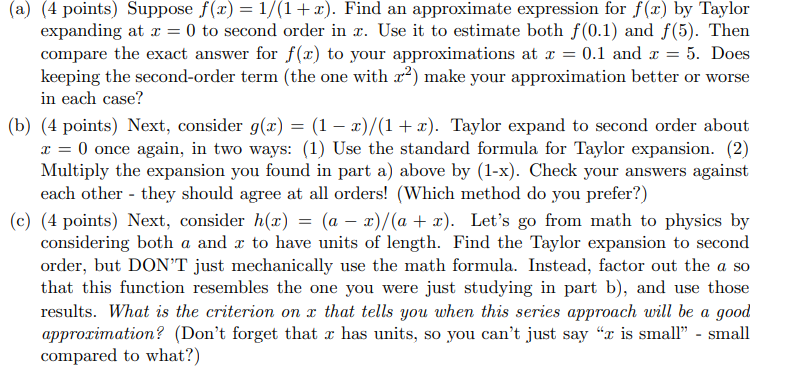 Solved (a) (4 points) Suppose f(x)=1/(1+x). Find an | Chegg.com