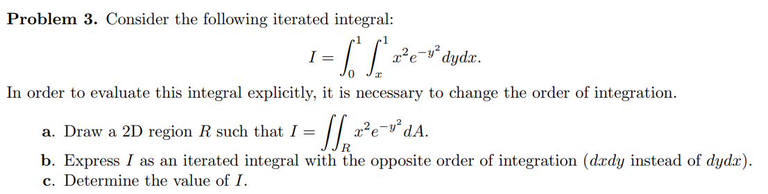 Solved Problem 3. ﻿Consider the following iterated | Chegg.com