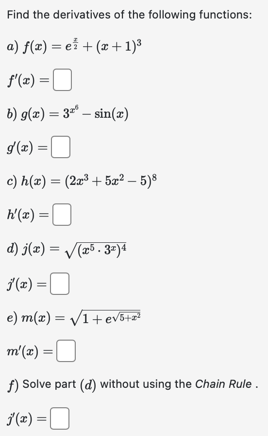 Solved Find the derivatives of the following functions: a) | Chegg.com