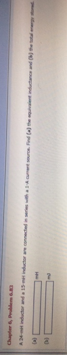 Solved A 24-mH inductor and a 15-mH inductor are connected | Chegg.com